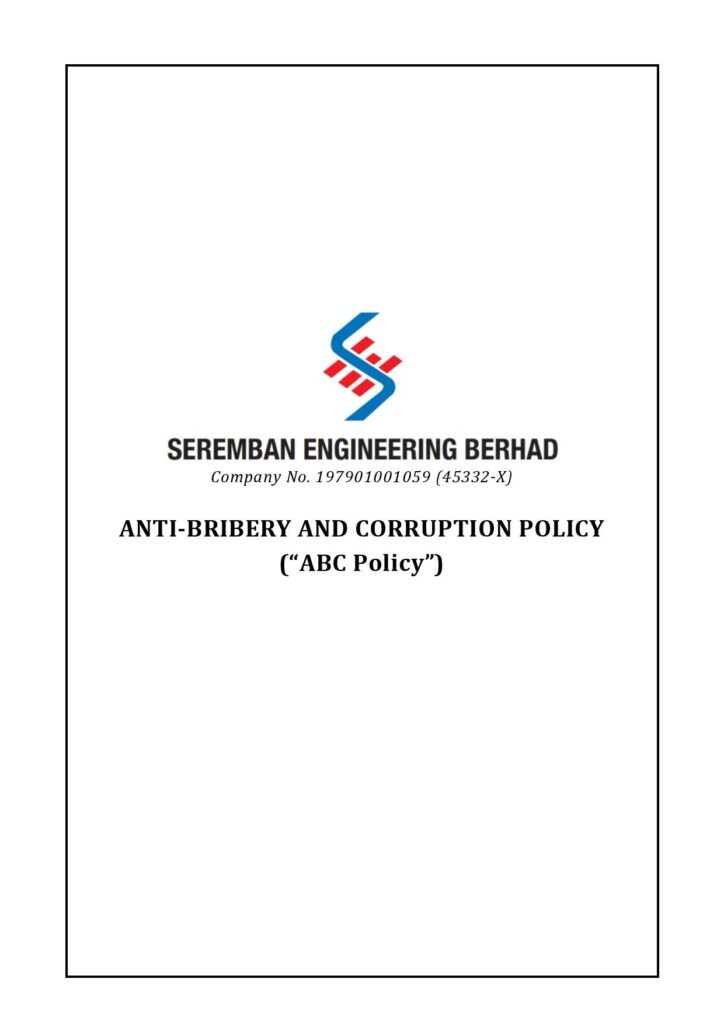 Anti-Bribery & Corruption Policy | Seremban Engineering Berhad
