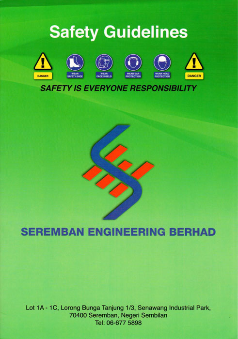 Safety First | Seremban Engineering Berhad